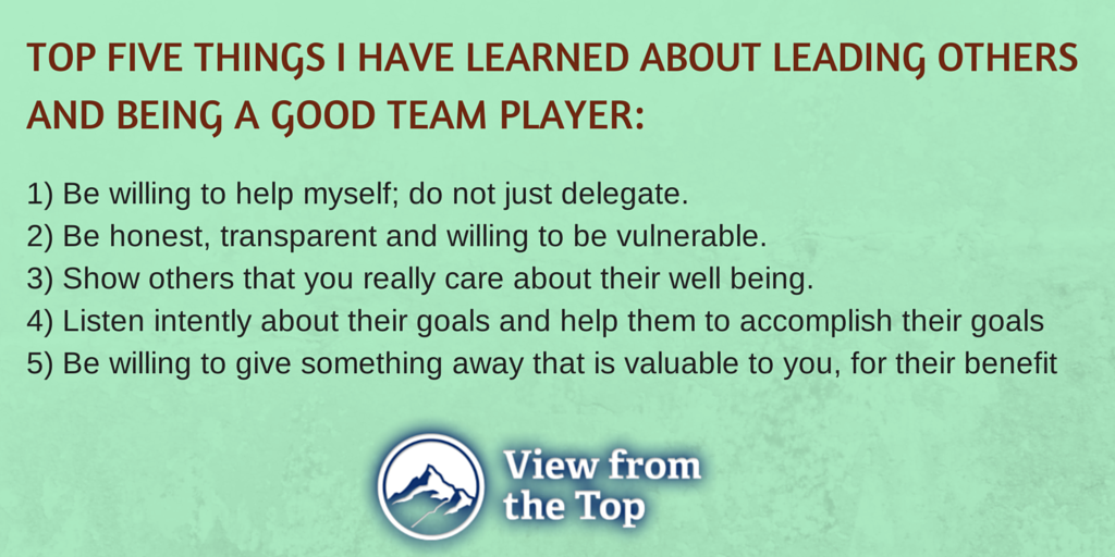 Five Things About Leading Others and Being a Good Team Player